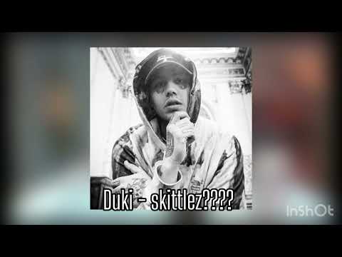 DUKI - Skittlez (Adelanto LQ) 