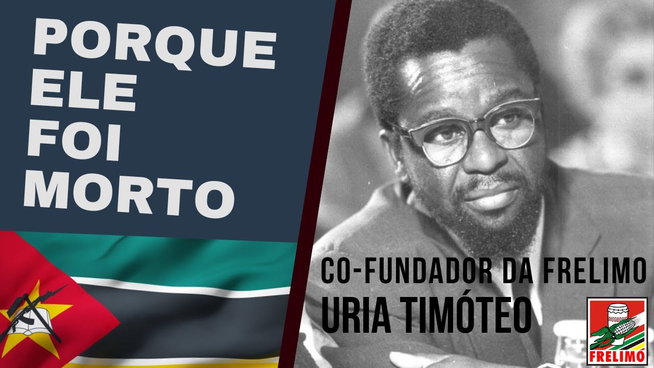 Quem foi o Cofundador da Frelimo? [Uria Timóteo Simango] - YouTube