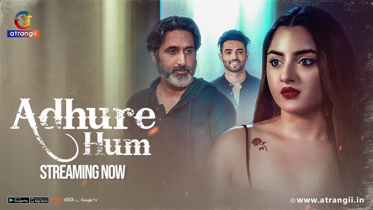 Adhure Hum | Streaming Now | Exclusively on Atrangii App #lovestory - YouTube