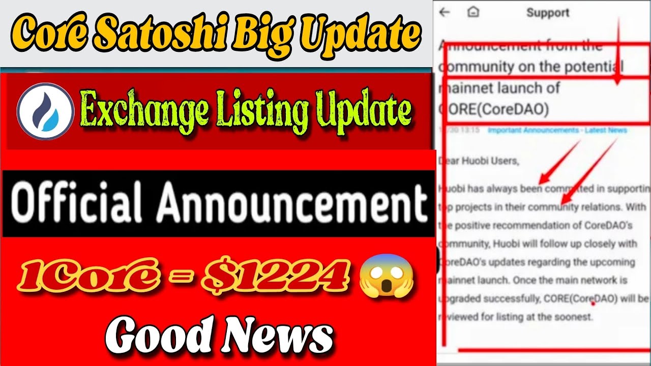 Good News 💥 | Core Satoshi Huobi Exchange Listing Big Update 🤯😱 | 1Core = $1224 🤑🎉 #bitcoin # ...