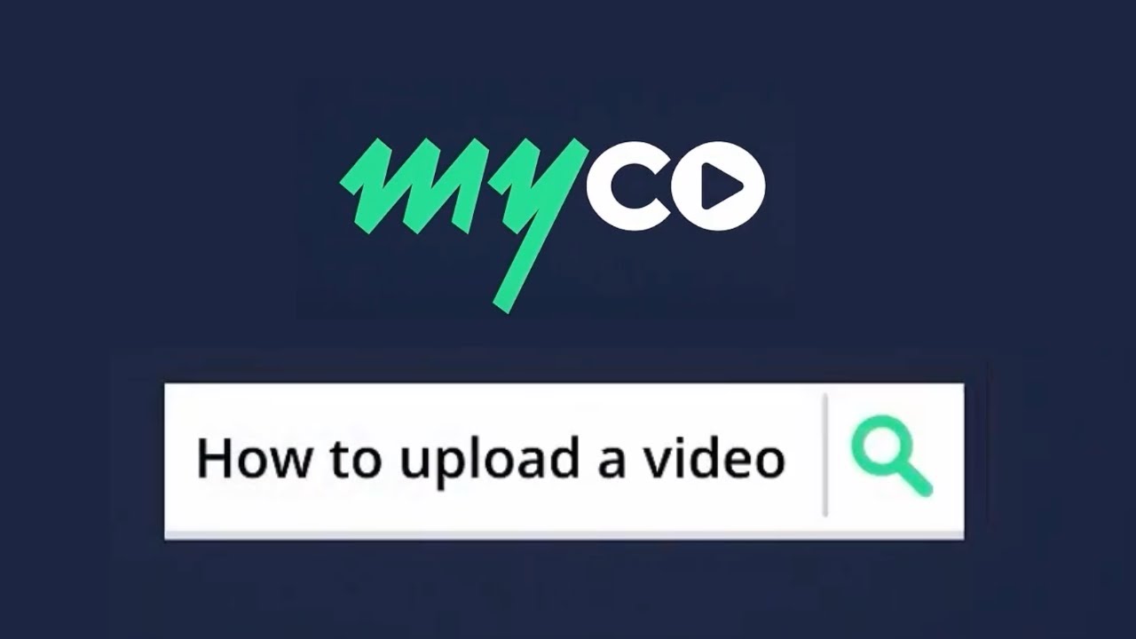 How to Upload Video on myco - YouTube