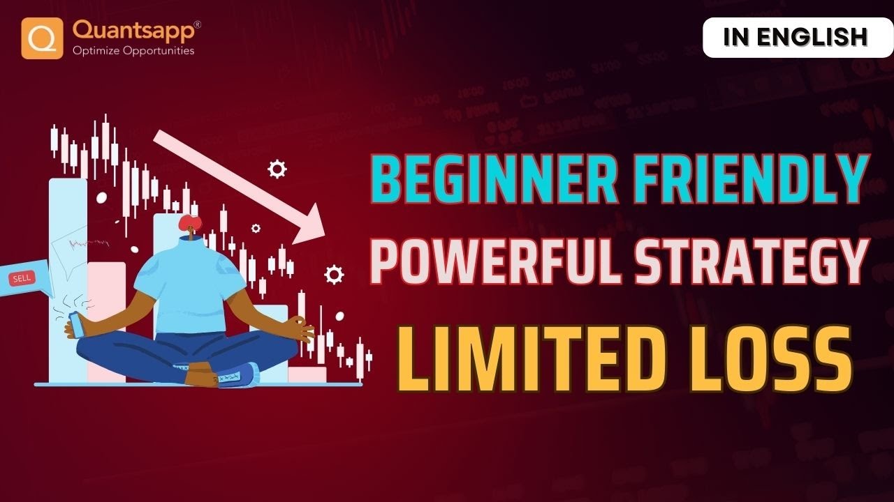 Beginner friendly , Powerful Strategy | Limited LOSS From now on ...