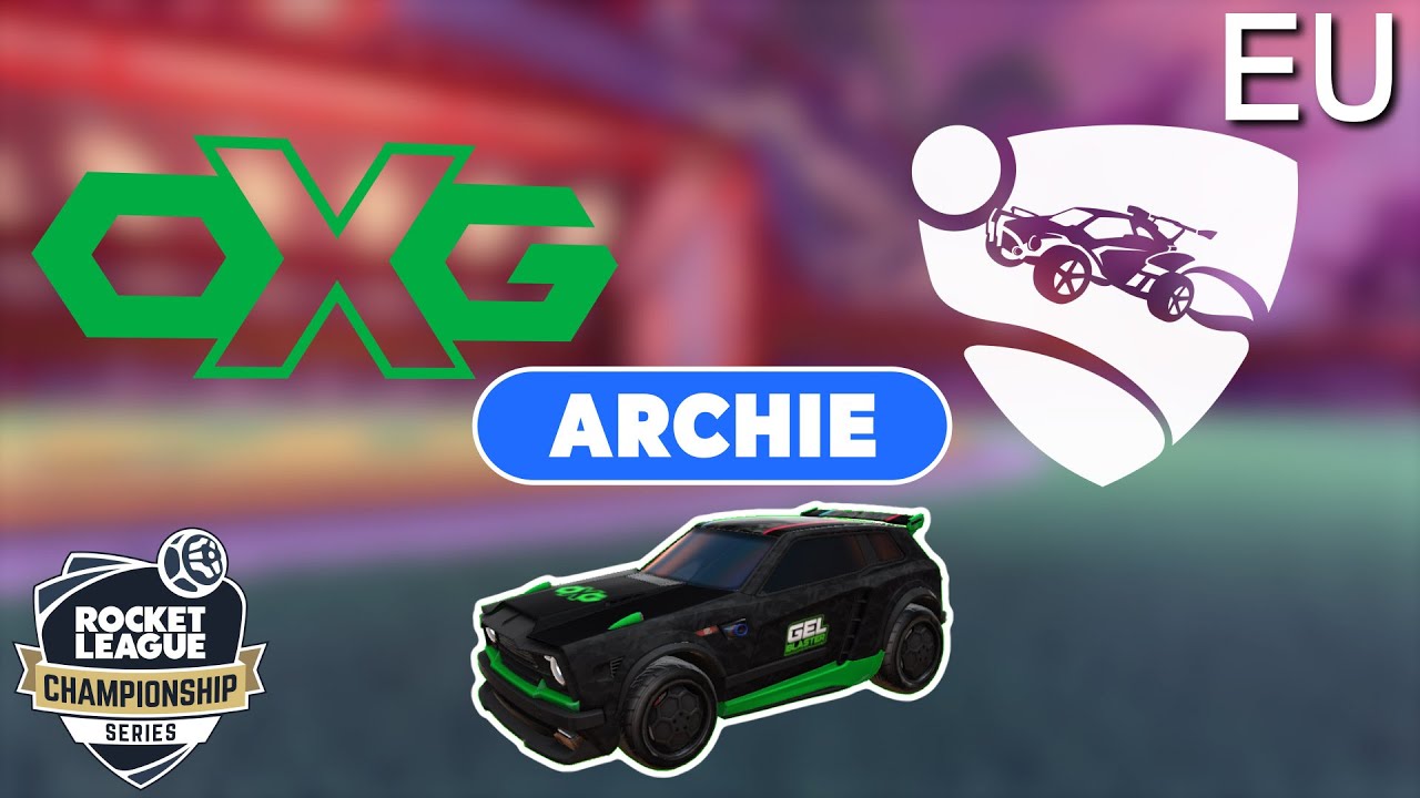 archie RLCS POV #22 - Oxygen Esports vs FUFAXDOP - G2 - Quarterfinals ...