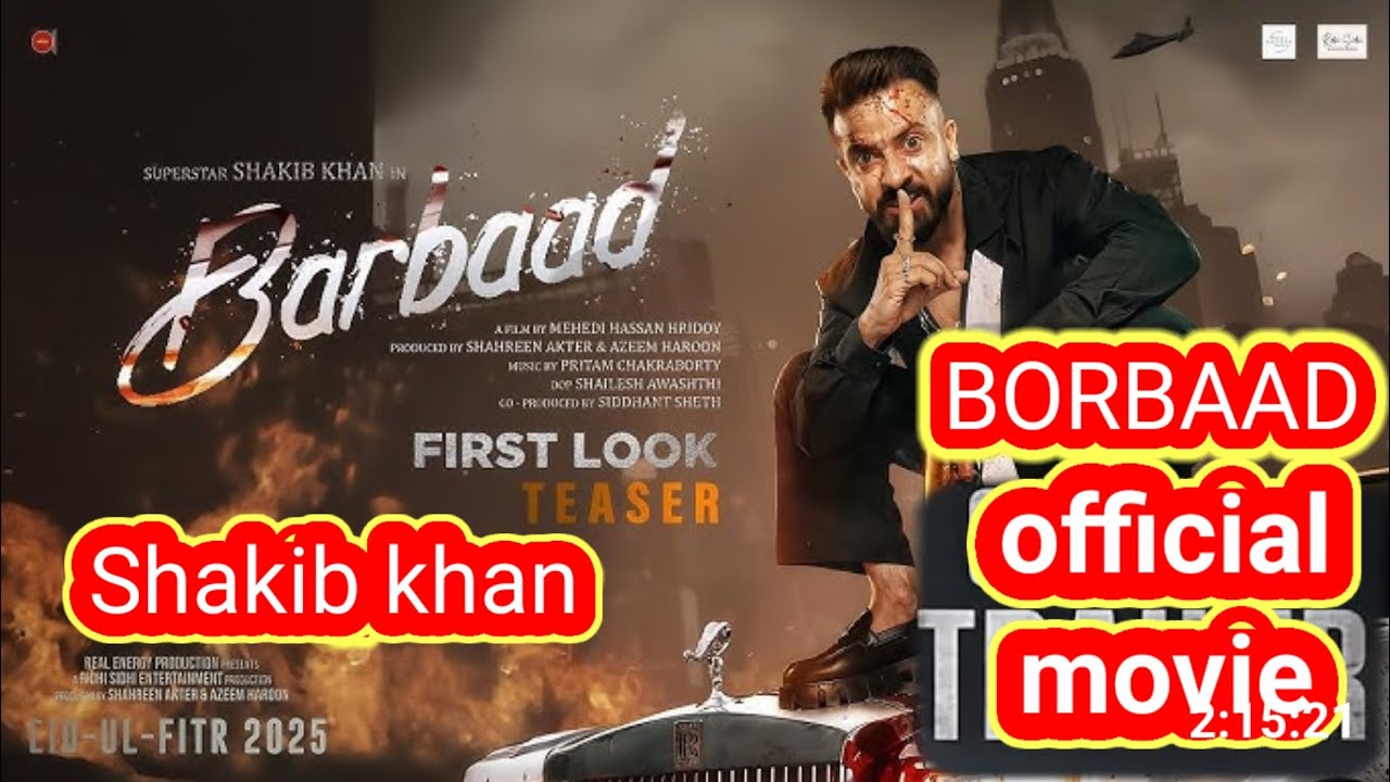 Borbaad Movie Teaser | Shakib Khan | Jisshu | Idhika Paul - YouTube