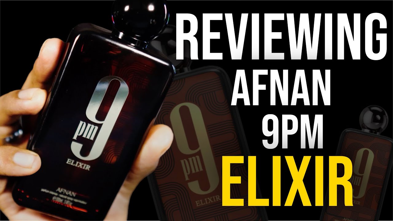 AFNAN 9PM ELIXER - The Best JPG Le Male Elixir Fragrance? - YouTube