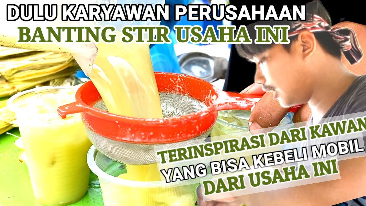 BOSAN DI GAJI ORANG TERUS.USAHA INI LEBIH BESAR DARI GAJI UMR||ES TEBU ...