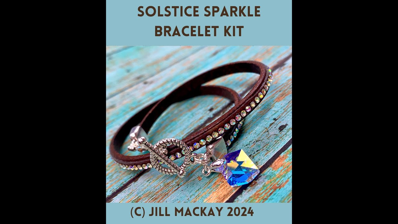Solstice Sparkle Bracelet Tutorial - YouTube