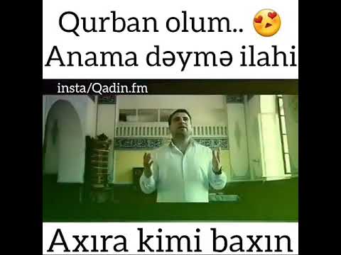 Allah bütün valdeyinleri qorusun 😔