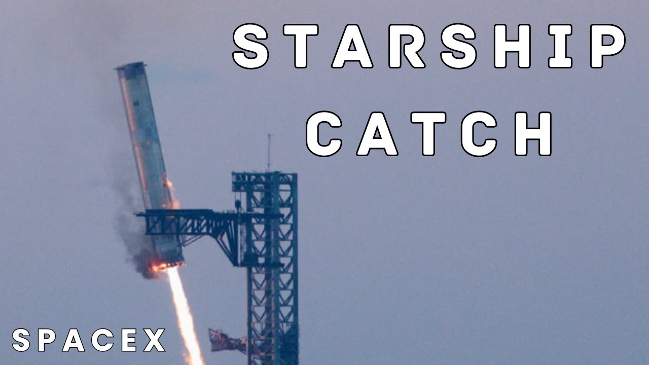 SpaceX’s Starship Makes History with Successful Booster Catch & Test ...
