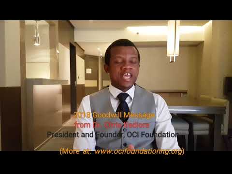 Goodwill Message 2018: Chris Ifediora (OCI Foundation) - YouTube