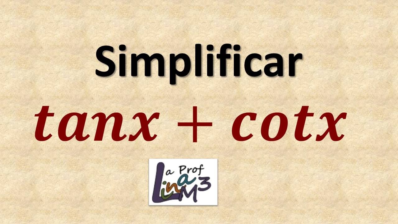 Simplificar Y Factorizaci n De Una Expresi n Trigonom trica Ejercicio Simplificar Y Factorizaci n De Una Expresi n Trigonom trica Ejercicio