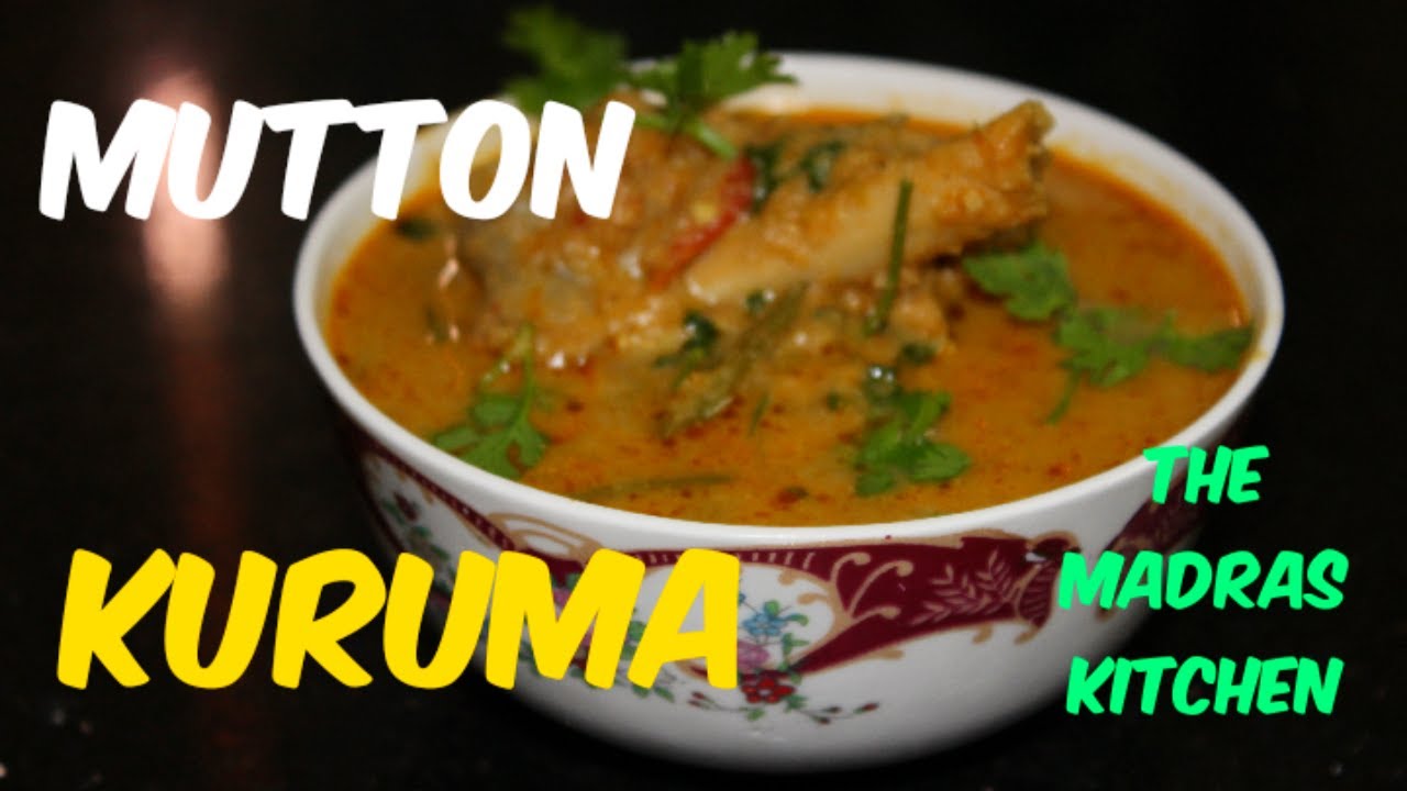 How to make Mutton Kuruma in Tamil - YouTube