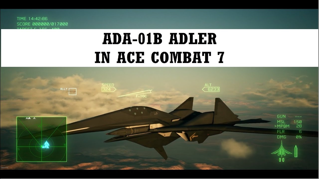 Ace combat 7 - ADA-01B ADLER - YouTube