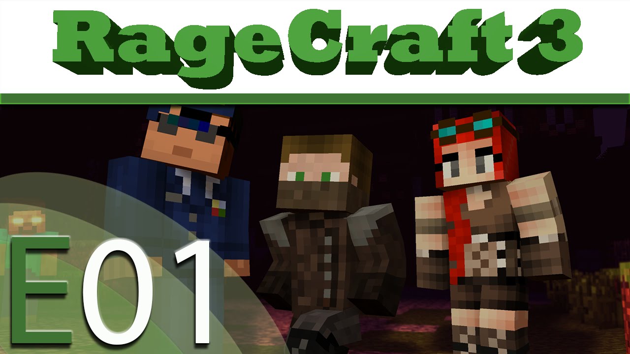 RageCraft 3: Ep. 1 - It's a start. - YouTube