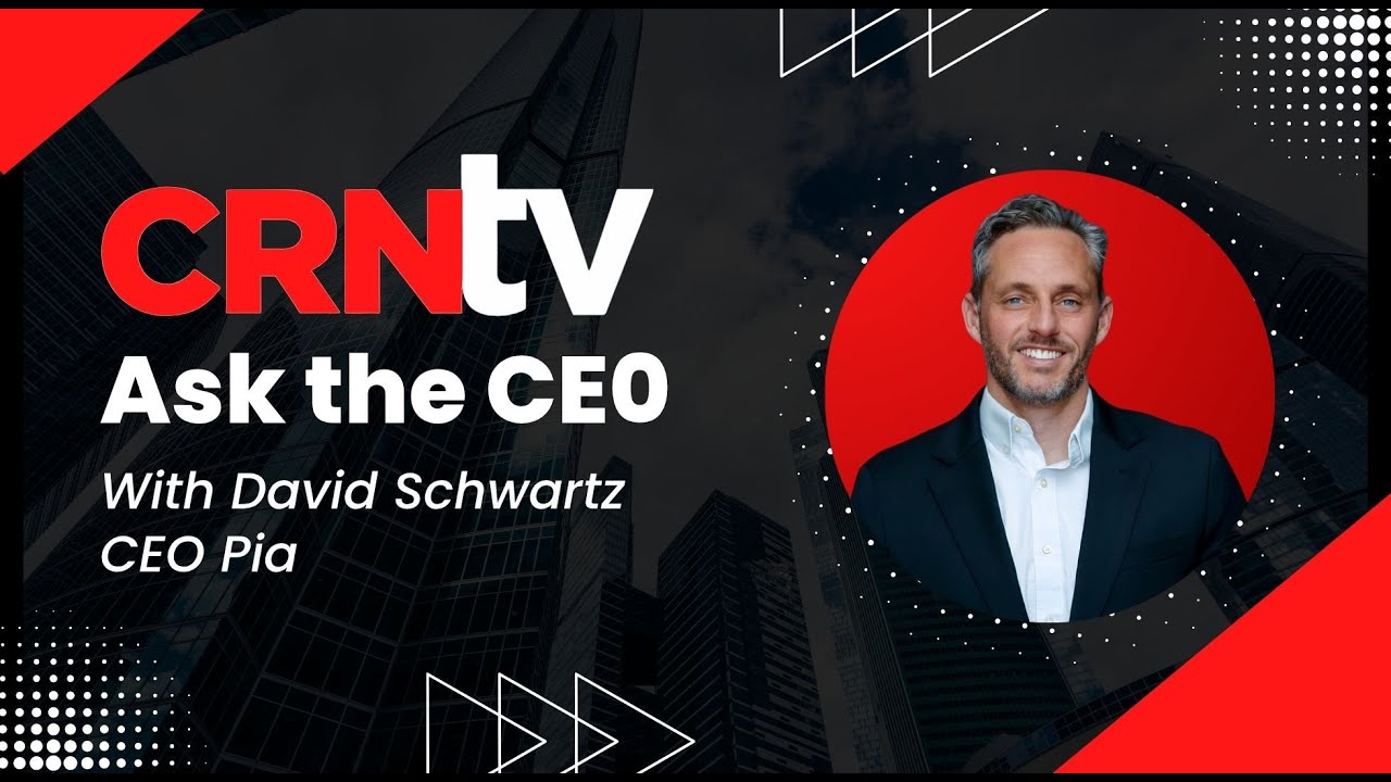 Pia CEO David Schwartz On Keeping Pace With The Evolving Needs Of MSPs ...