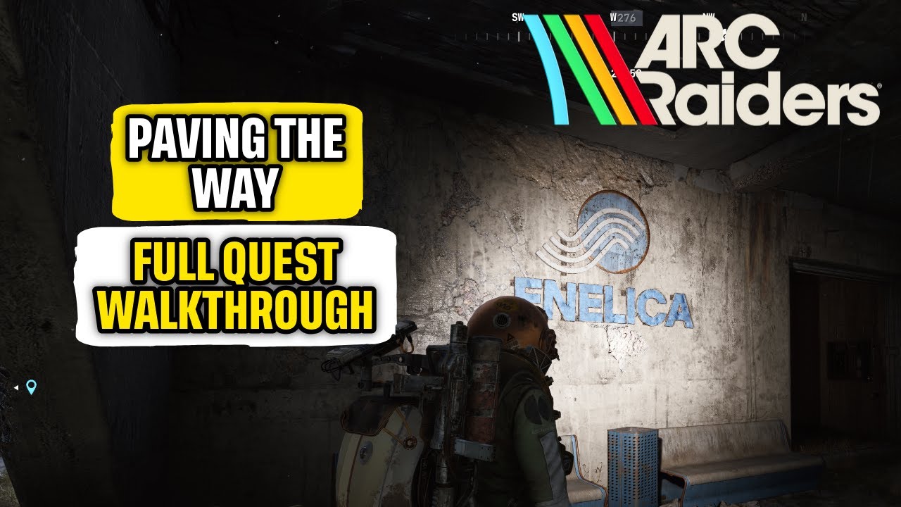 Paving the Way Full Quest Walkthrough Arc Raiders Quick Guide - YouTube