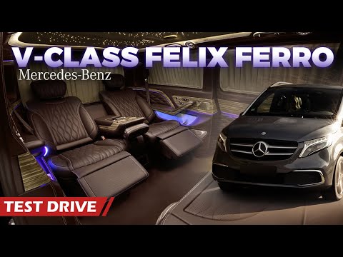 Test drive: Mercedes-Benz V-class тюнинг Felix Ferro