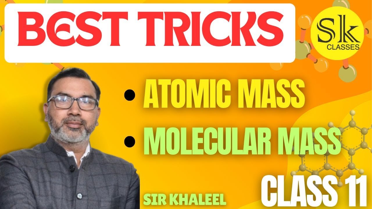 ATOMIC MASS | MOLECULAR MASS | CLASS 11 | - YouTube