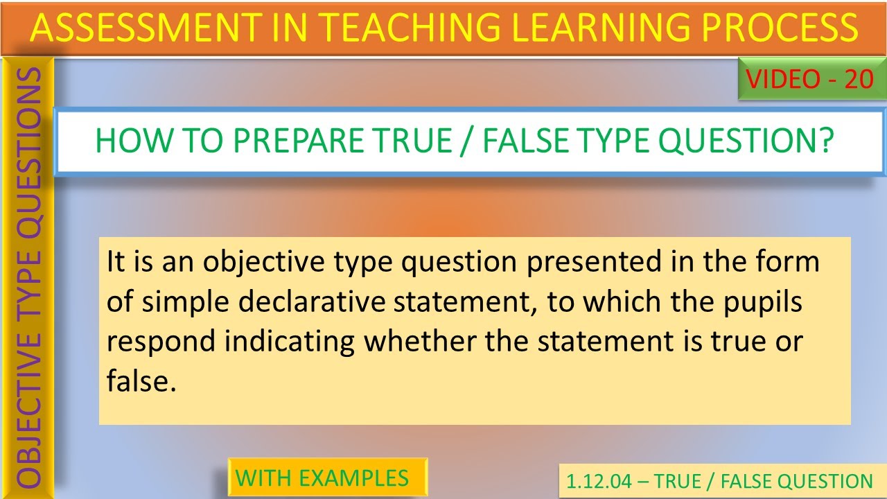 1.12.05 TFQ TYPE QUESTIONS II TRUE & FALSE QUESTION II HOW TO PREPARE ...