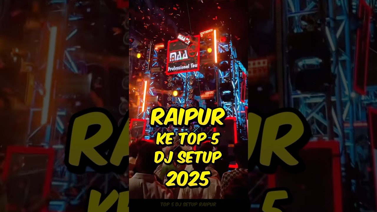 Raipur Top 5 DJ Setup 2025 | Top 5 DJ In Raipur 2025 | Only On DonaldThump.com - Donald Thump