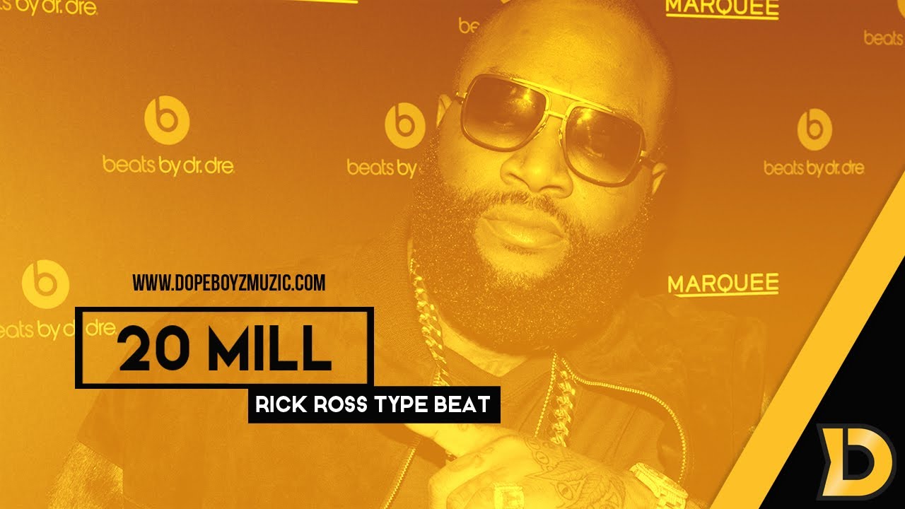 Rick Ross Type Beat 2022 "20 MIL" Luxury Hip Hop Instrumental by ...