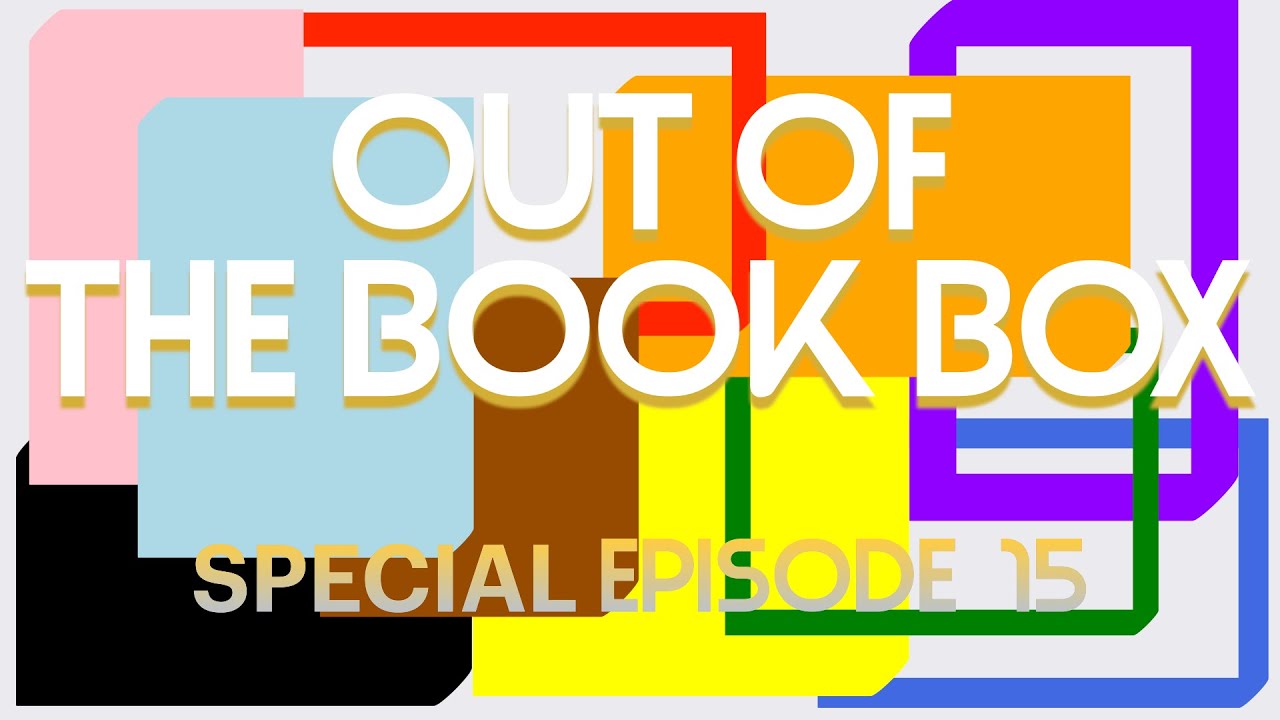 Out Of the Book Box, Special Episode 15 - YouTube