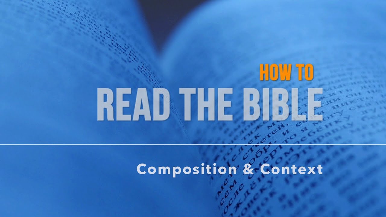How to Read the Bible: Composition & Context | January 8, 2023 | Sunday ...