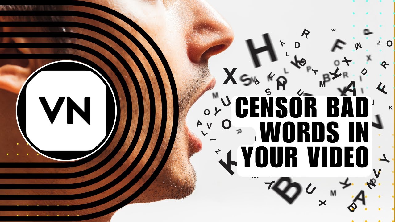 How to Censor Bad Words in Your Video with VN Video Editor App - YouTube