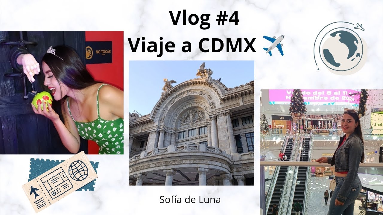 Vlog #4 Viaje a CDMX (Parte 1) ️ ️/ SOFÍA DE LUNA - YouTube
