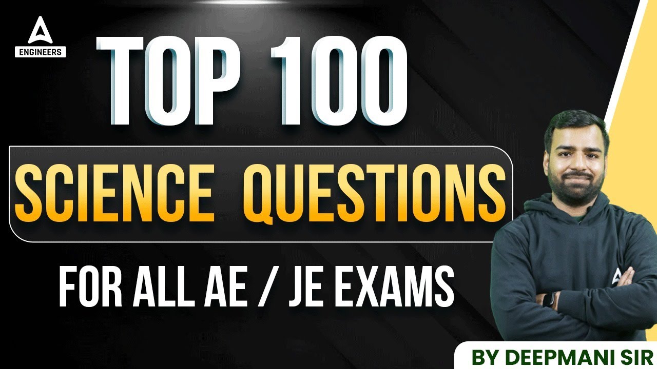 MPPGCL JE SSC JE Science Classes Top 100 Science Questions For All AE mppgcl-je-ssc-je-science-classes-top-100-science-questions-for-all-ae