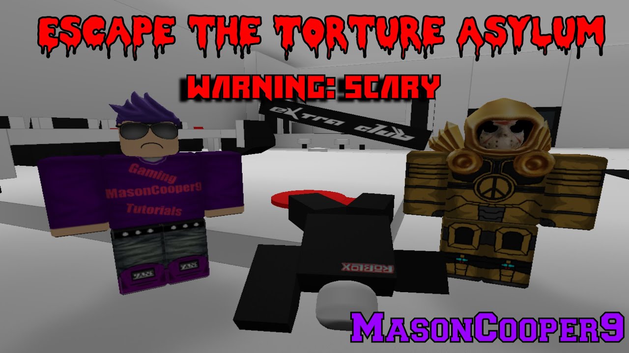 Roblox | Escape the Torture Asylum | WARNING: SCARY w/Absymal - YouTube