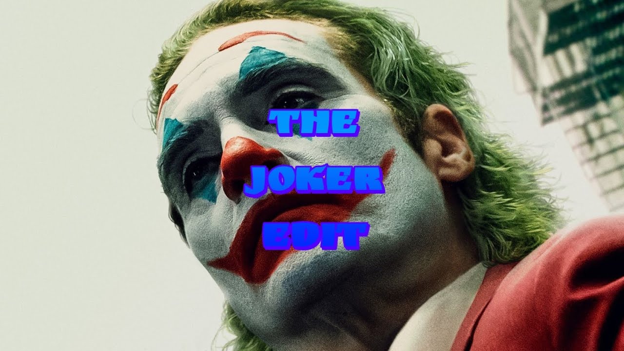 The joker edit - YouTube