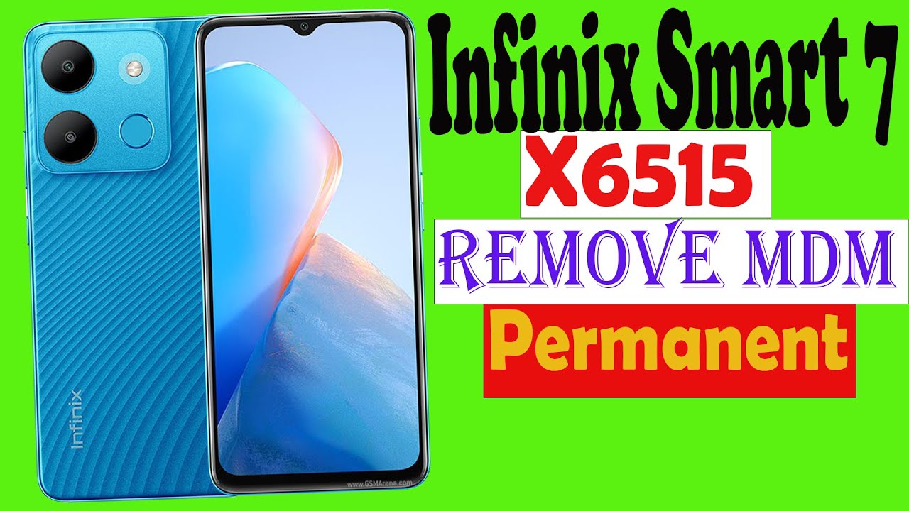 Infinix X6515 permanent How to remove MDM Infinix Smart 7 V1253 step by ...