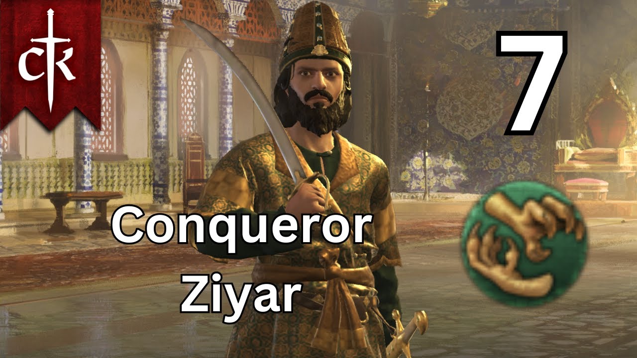 Conqueror Ziyar - Crusader Kings 3 - Part 7 - YouTube