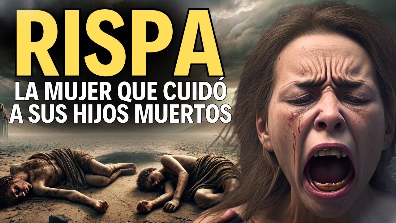 Rispa fue una figura bíblica mencionada en el Antiguo Testamento ...