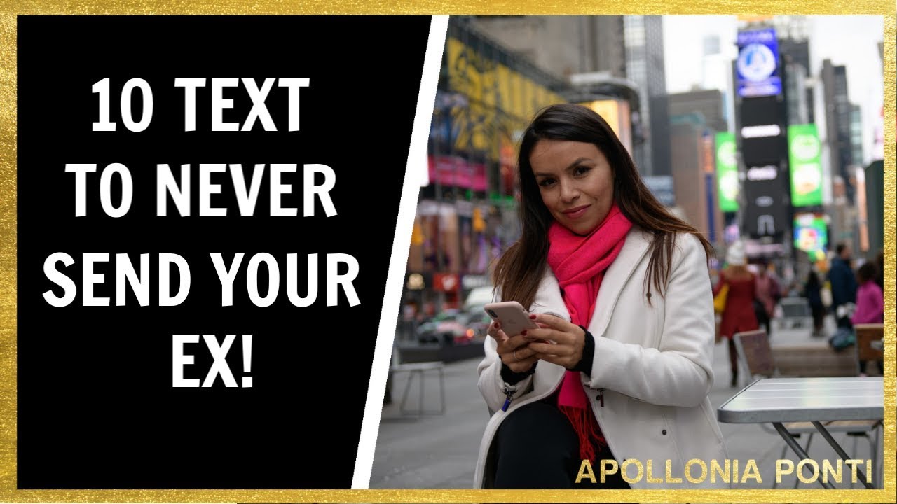 Text Your Ex | 10 Text To NEVER Send Your Ex! - YouTube