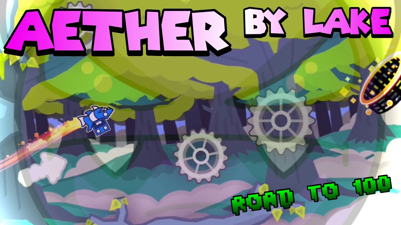 Aether by Lake | EASY DEMON | Geometry Dash | #92 Demons - YouTube