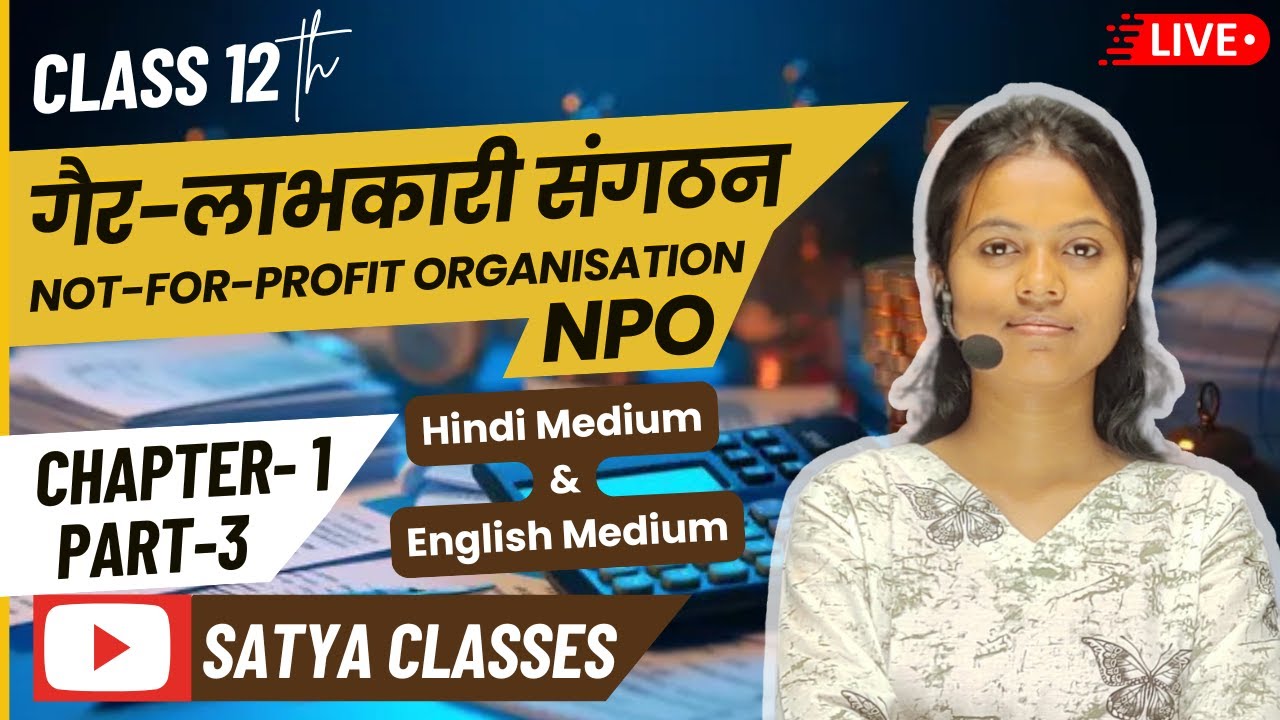 NPO Ch1 Part-3 II 2025-2026 II Class 12th II Accounts II By Miss Suruchi - YouTube