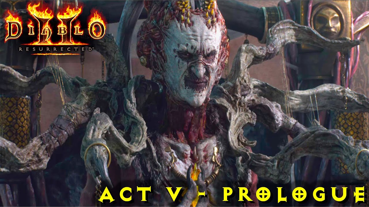 Act V: Prologue Cinematic | Diablo II: Resurrected - YouTube