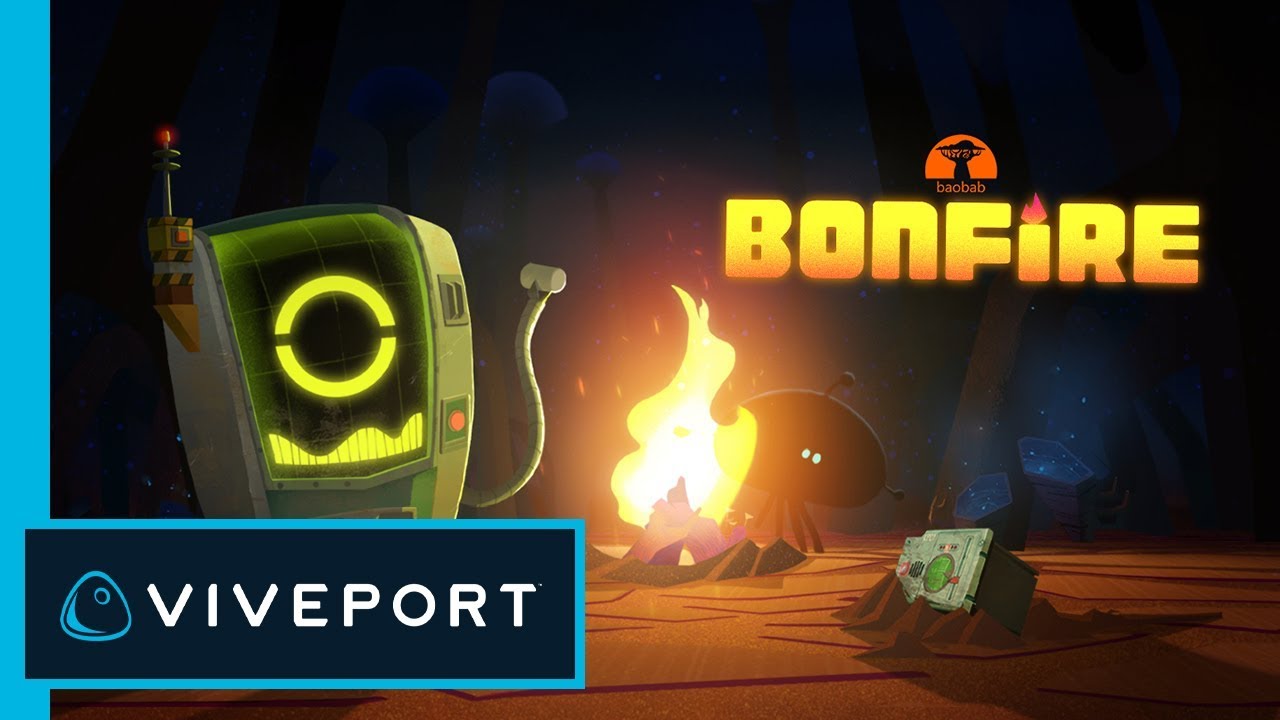 Bonfire | baobab studios | Viveport - YouTube