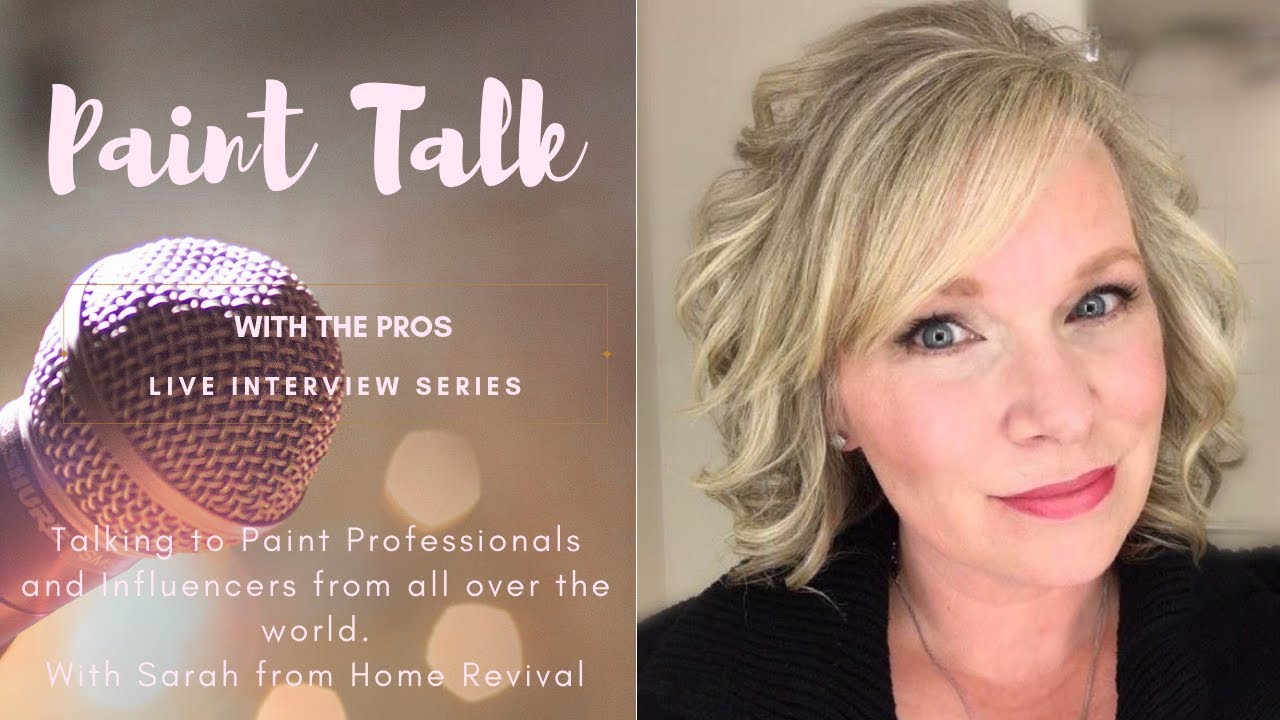 Paint Talk with the Pros The Live Interview Series Episode 6 with ...