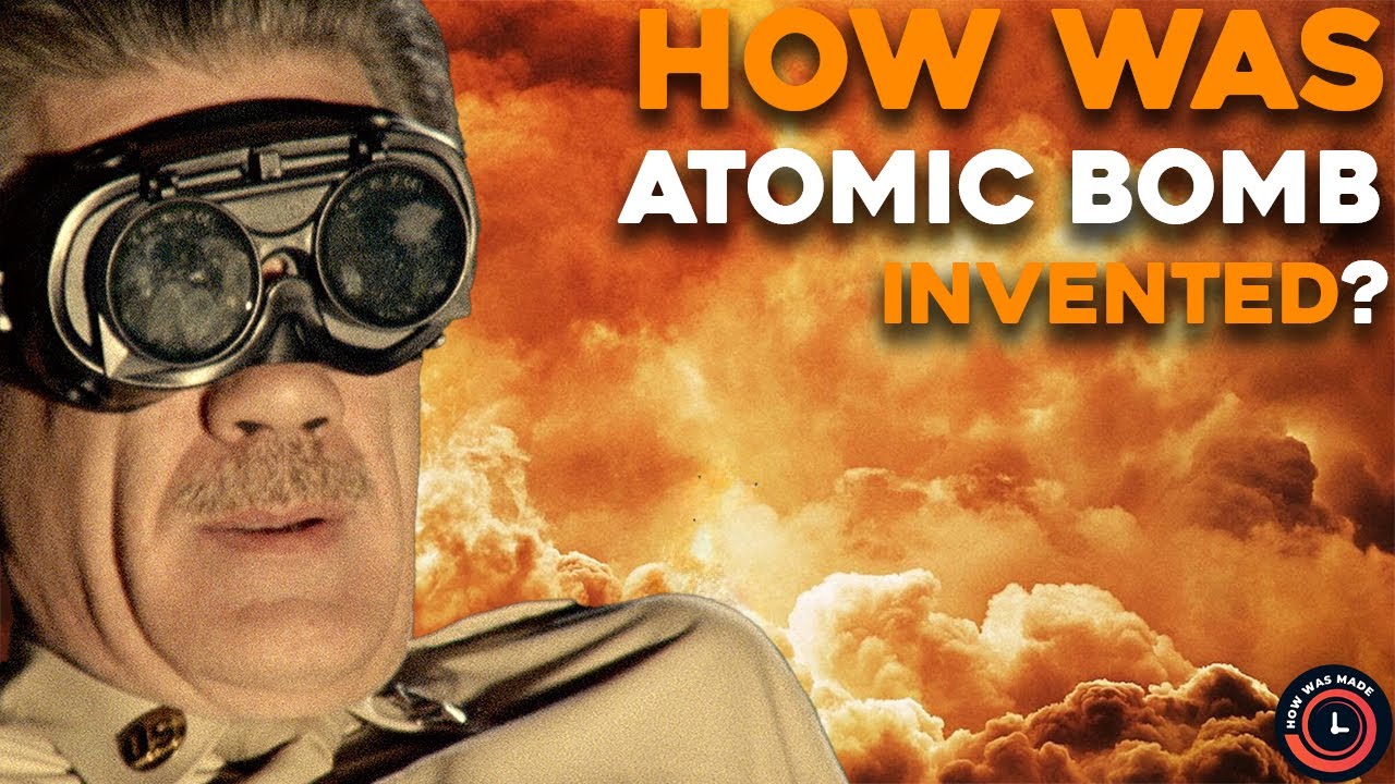 How Was The Atomic Bomb Invented? - YouTube