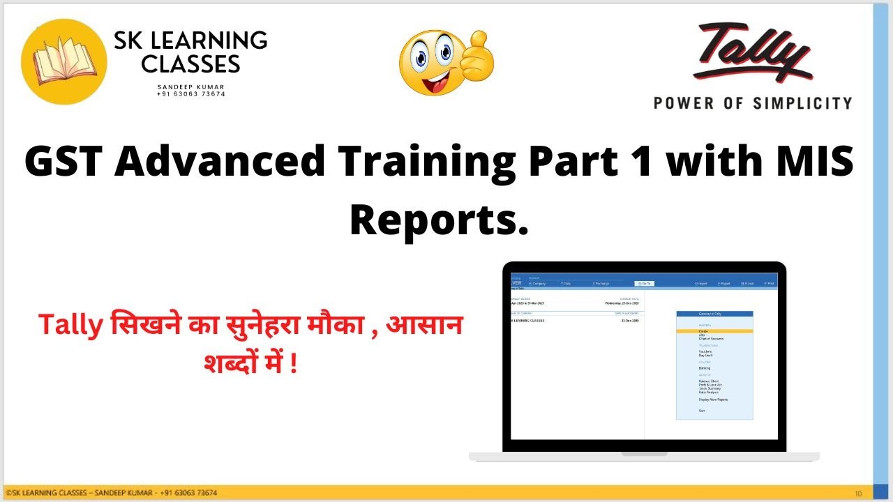 GST Advanced Training Part 1 with MIS Reports, Tally GST Assignment ...