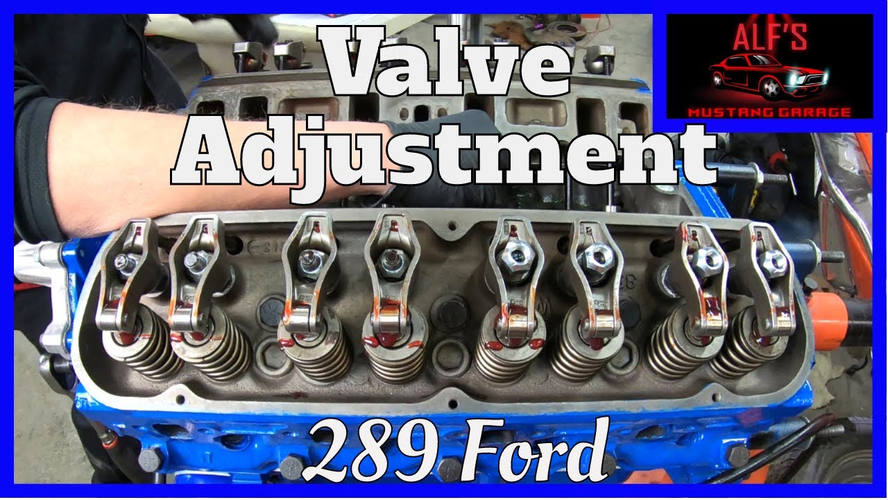 How To Adjust Your Valves Rebuild The 289 Ford Part 17 YouTube