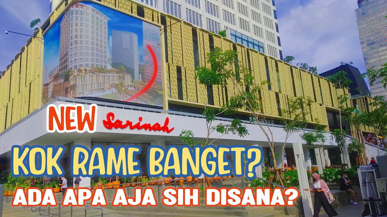 Main ke Mall Sarinah - ternyata masuk ke Sky Deck ada syaratnya - YouTube