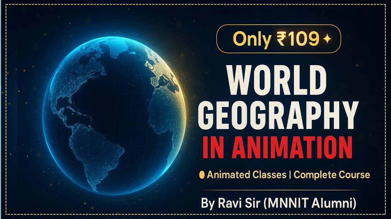 World Geography in Animation 🌍 | Complete Course – Only ₹109 | Diwali ...