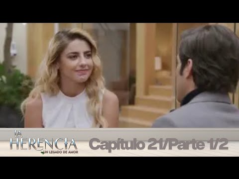 La Herencia - Capítulo 21/Parte 1/2