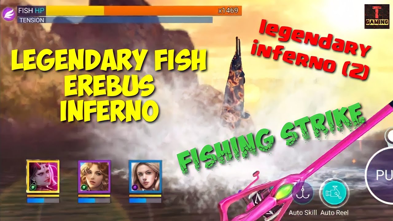 Legendary Fish - Erebus - Inferno - Fishing Strike - YouTube