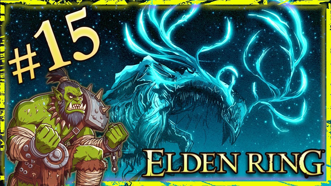 Elden Ring • The Undead Moose • #15 - YouTube