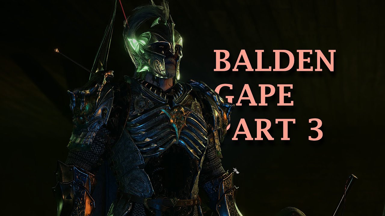 Balden Gape Part 3 - YouTube